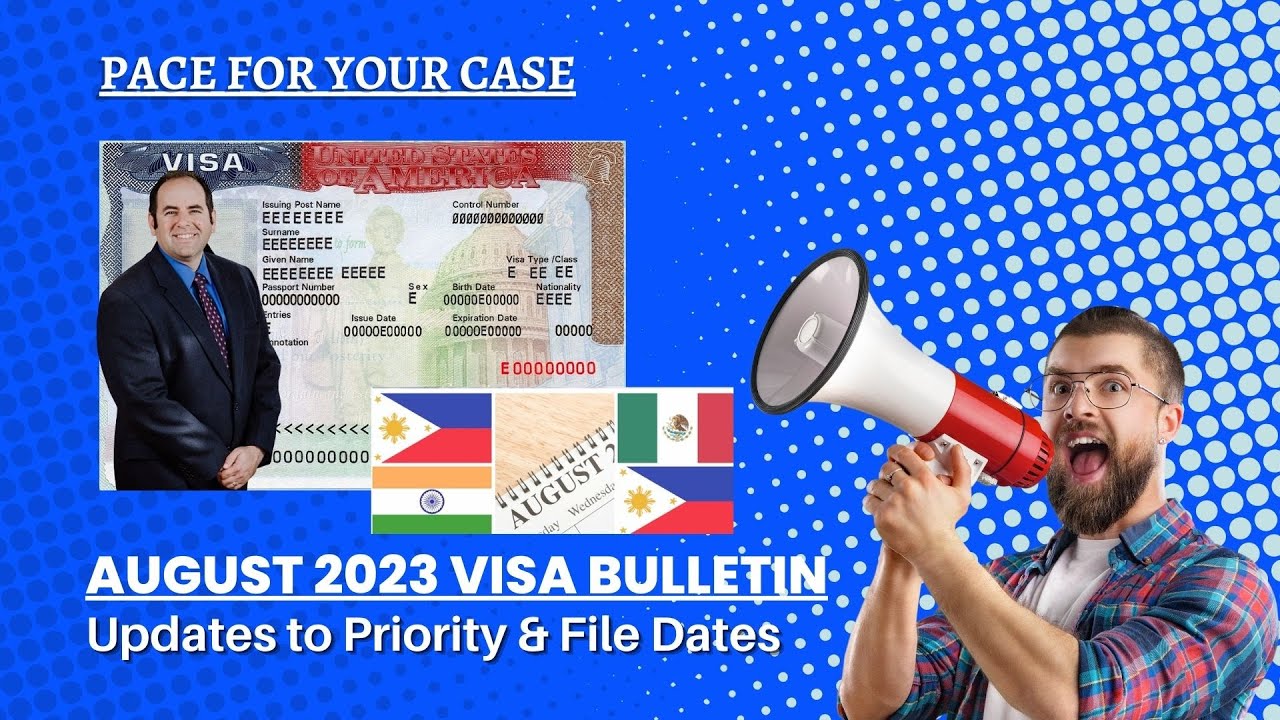 Updates to Important Visa Priority Dates in August 2023 - YouTube