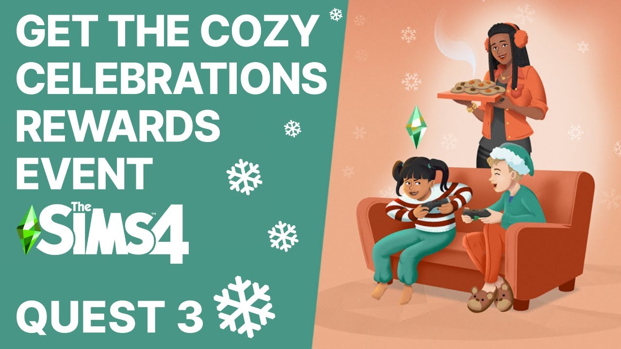 Get The Sims 4 Cozy Celebrations rewards event | QUEST 3 ️ - YouTube