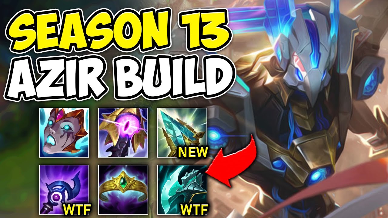 TRYING EVERY AZIR BUILD POSSIBLE FOR SEASON 13! (THE AZIR MOVIE ...