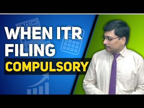 When ITR Filing is Compulsory | Who is Required to File Income Tax ...