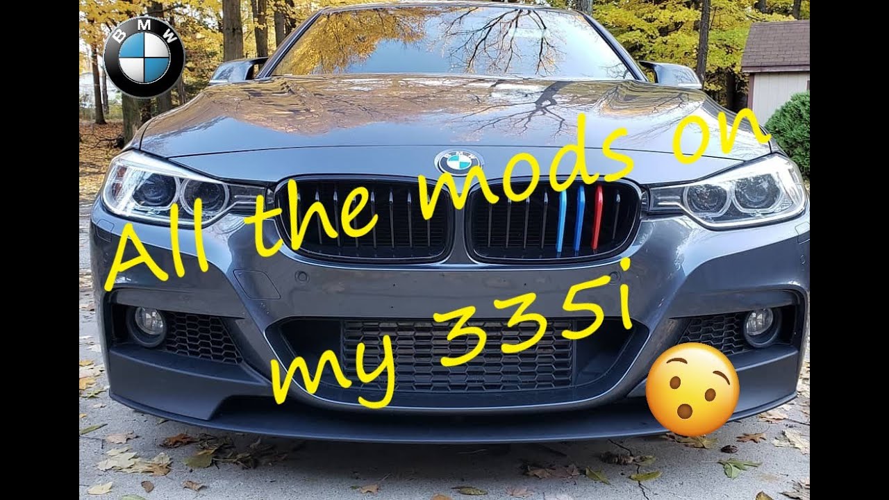 All the mods on my 2015 F30 335i (BMW) - YouTube