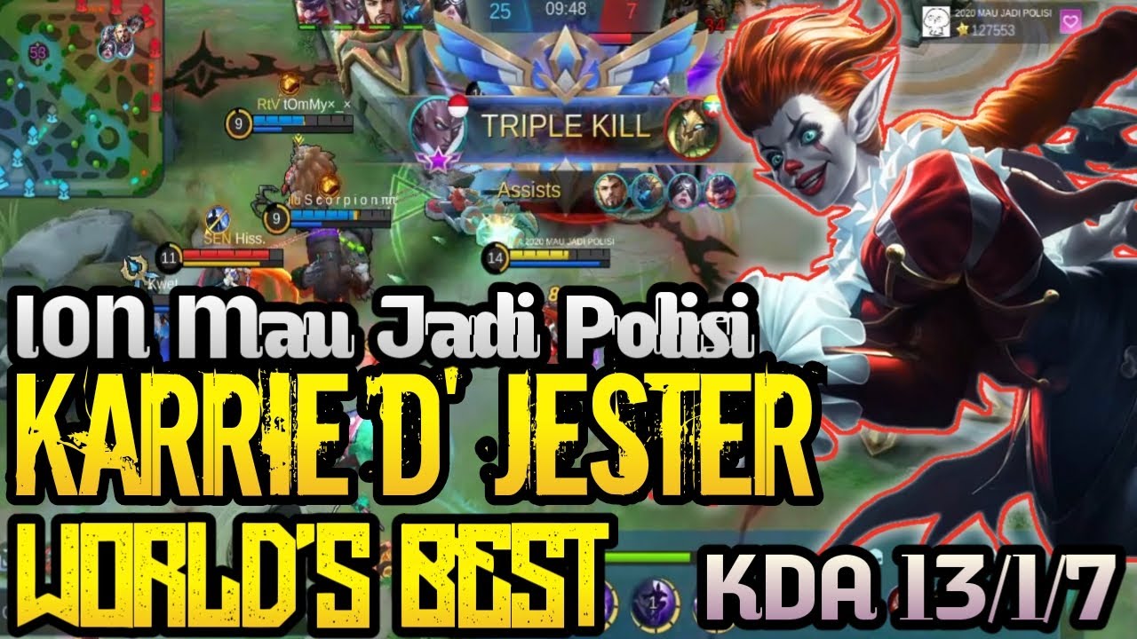 Karrie d' Jester Gameplay by ION 2020 MAU JADI POLISI - ML WORLD'S BEST ...