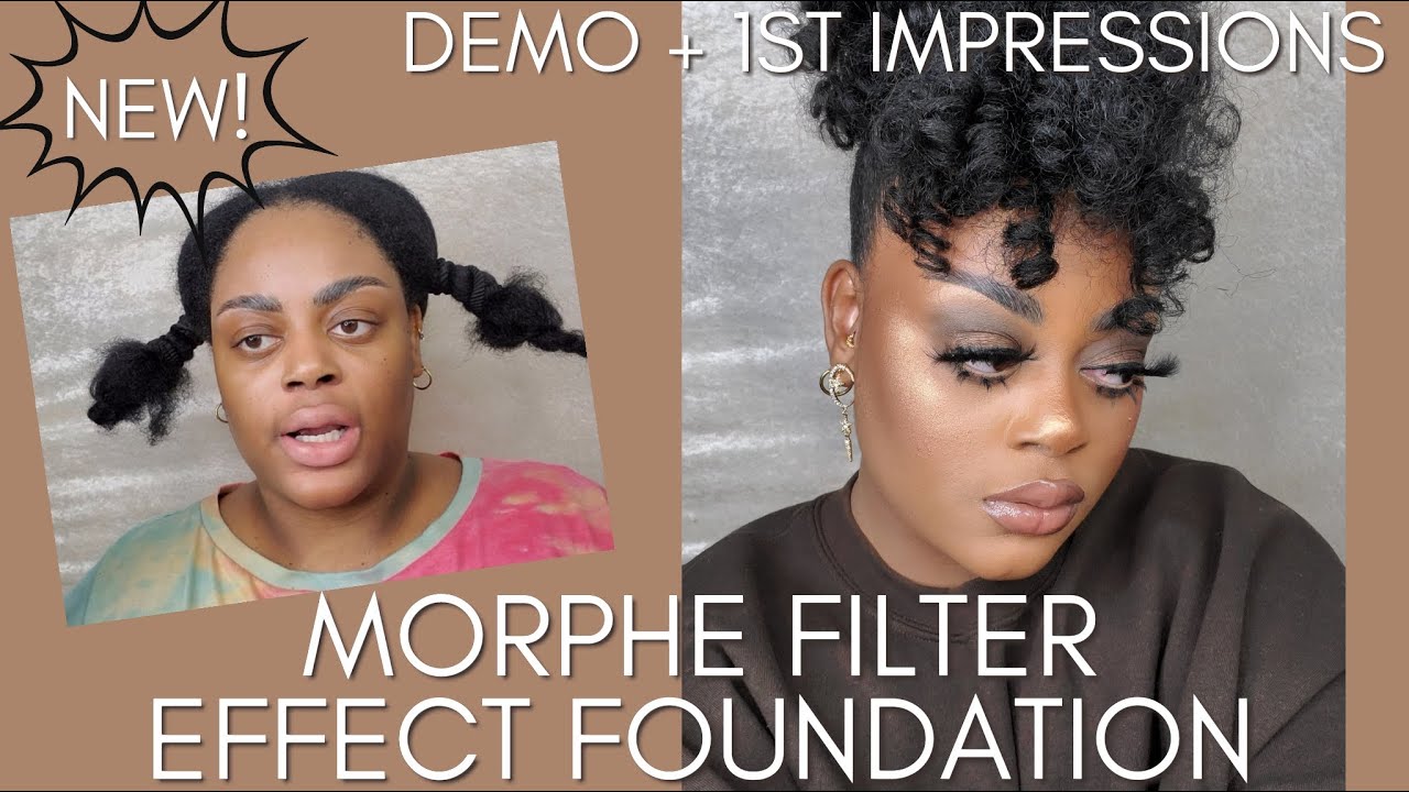 NEW! MORPHE FILTER EFFECT FOUNDATION DEMO - RICH 26 & TAN 24 - YouTube