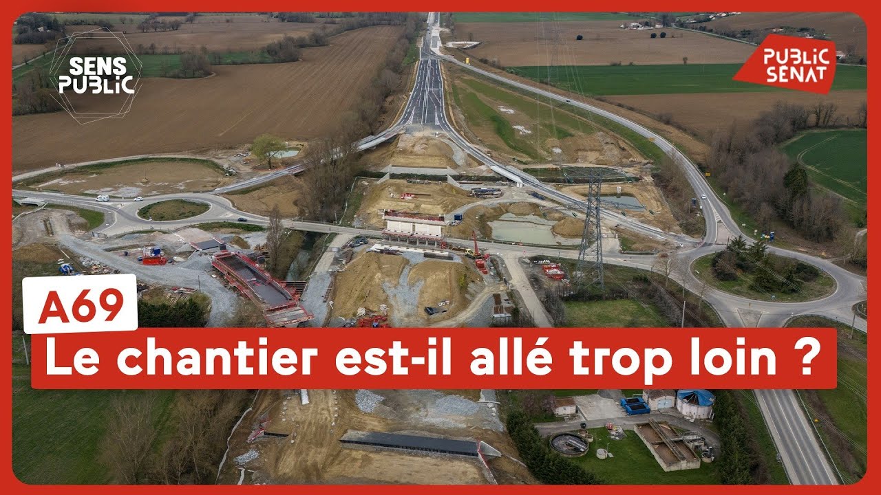A69 : le chantier est-il allé trop loin ? - YouTube
