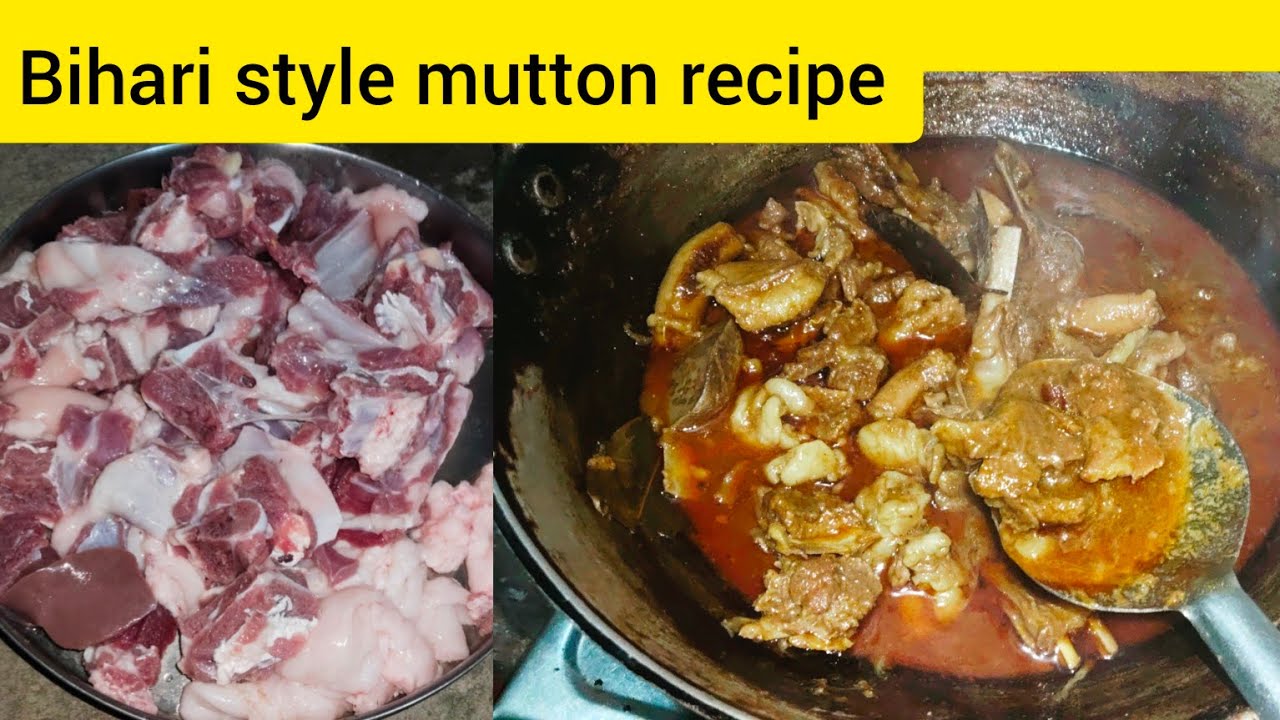 mutton curry Bihari style ||बिहारी मटन करी - YouTube