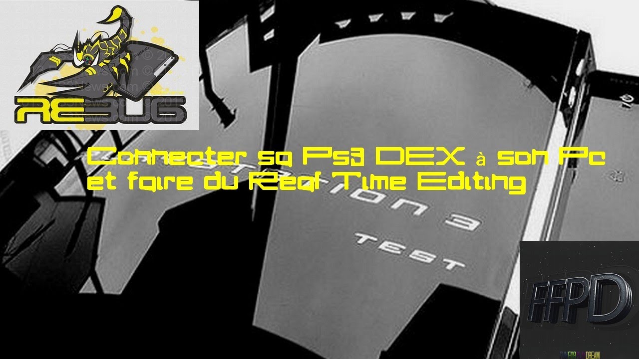 [Tuto Complet] Connecter sa Ps3 DEX à son PC + Faire du Real Time sur ...