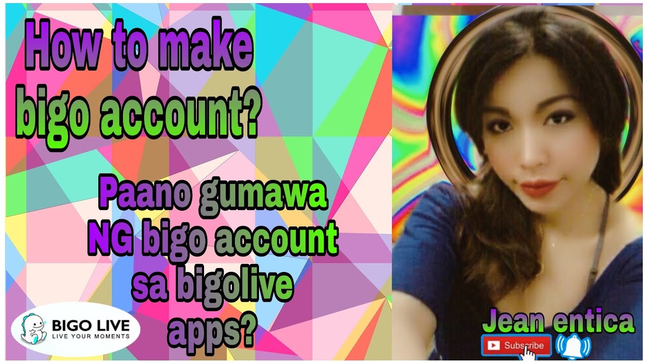 How to make bigo account? Tutorial pano gumawa NG bigo account sa bigo ...