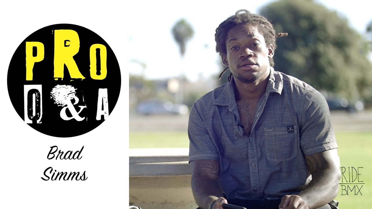 BRAD SIMMS - PRO Q&A - RIDE BMX - YouTube
