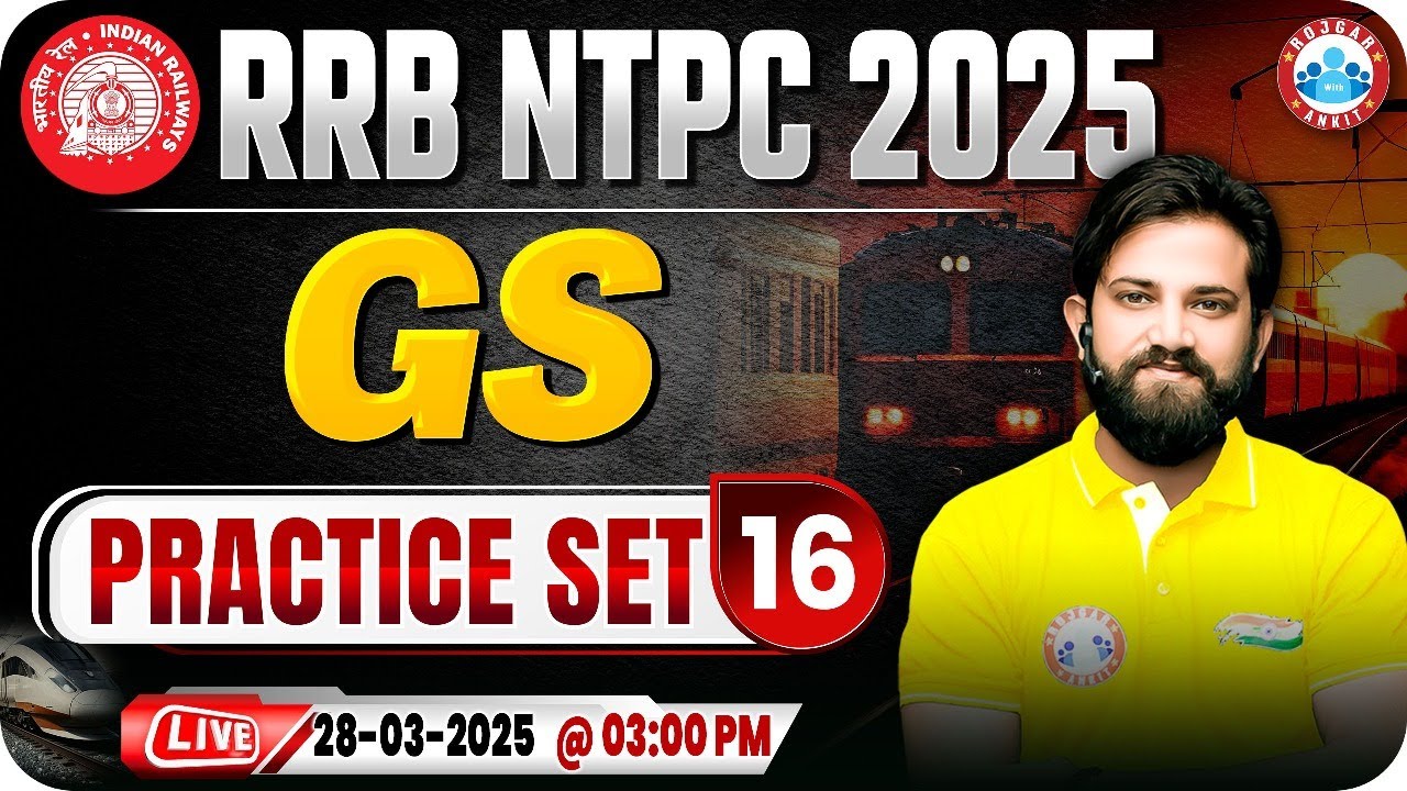 RRB NTPC GS Classes 2025 | RRB NTPC GS Practice Set #16 | GS for Railway NTPC | GS By Naveen Sir ...