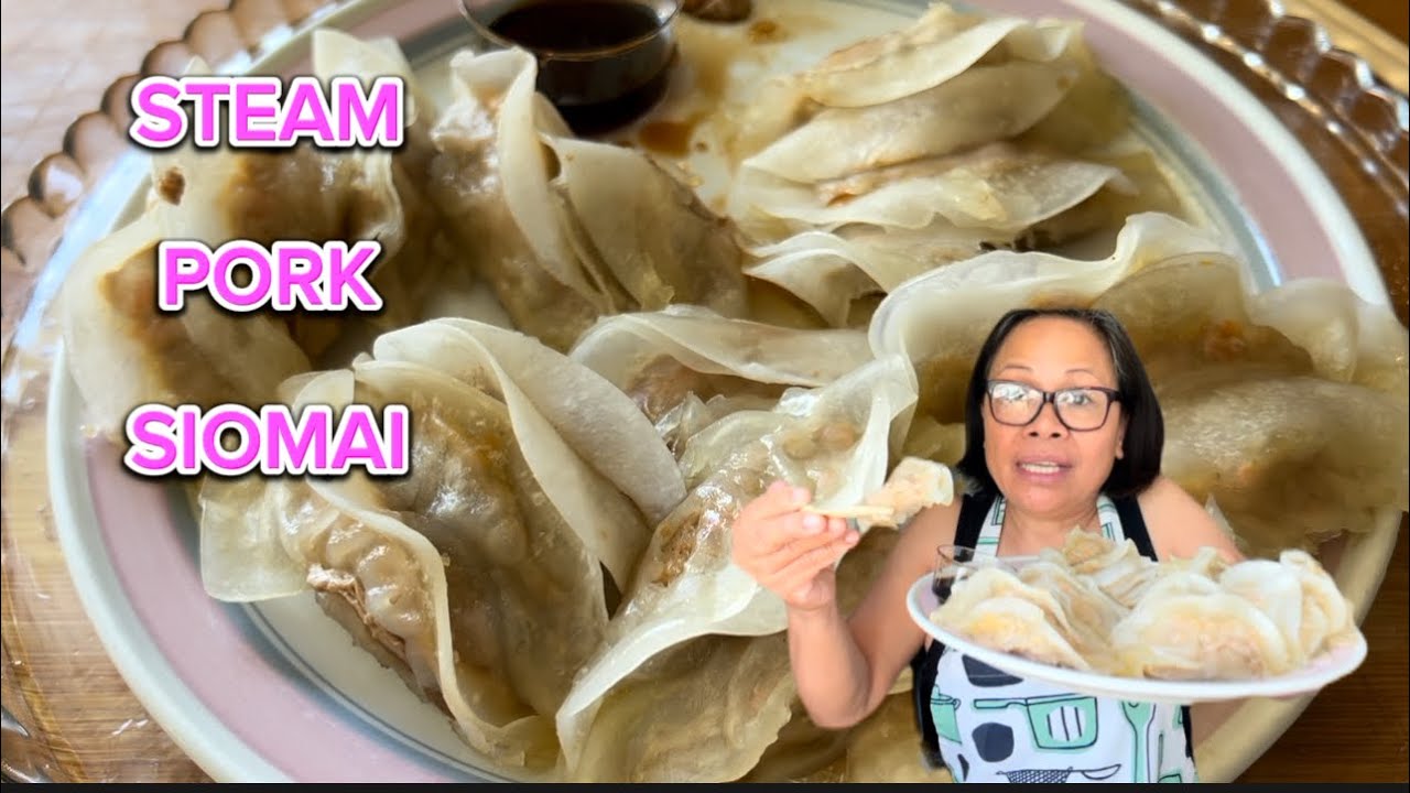 Steam Pork Siomai Youtube