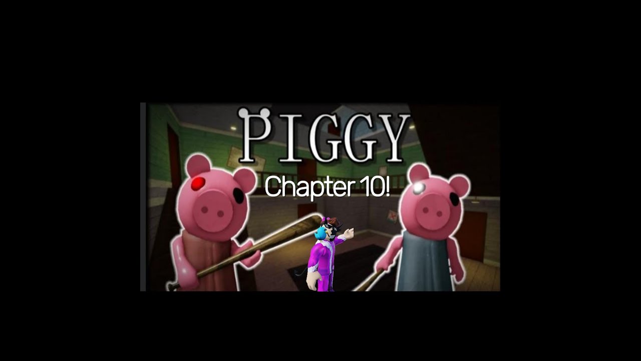 Roblox Piggy: Chapter 10!! - YouTube