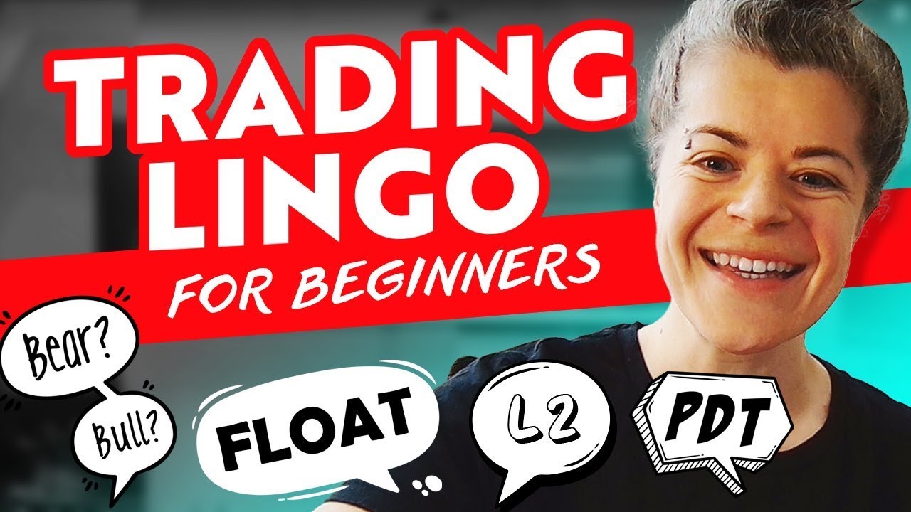 Day Trading Terminology: What You Need to Know About Stock Market Lingo ...