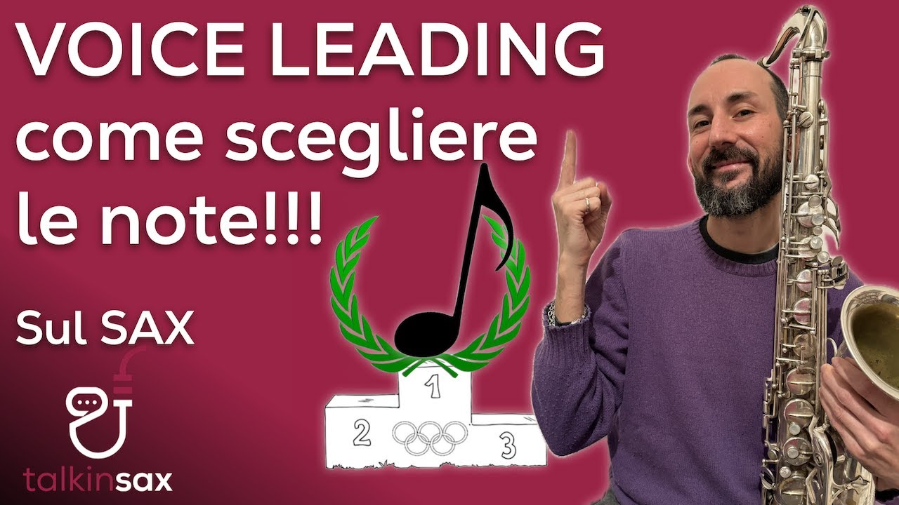 SAX Voice Leading: impara a scegliere quali note usare! 4 esercizi ...