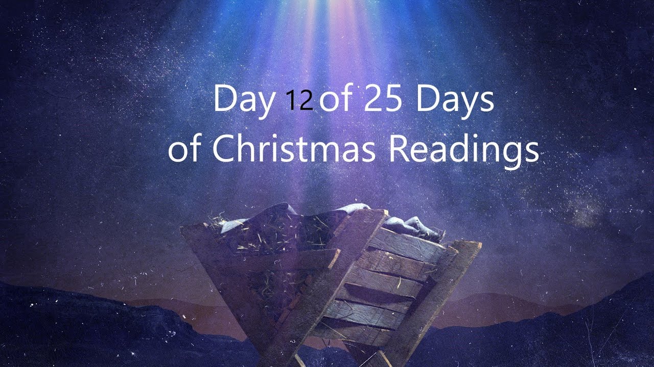 Day 12 of 25 Days of Christmas Readings - YouTube