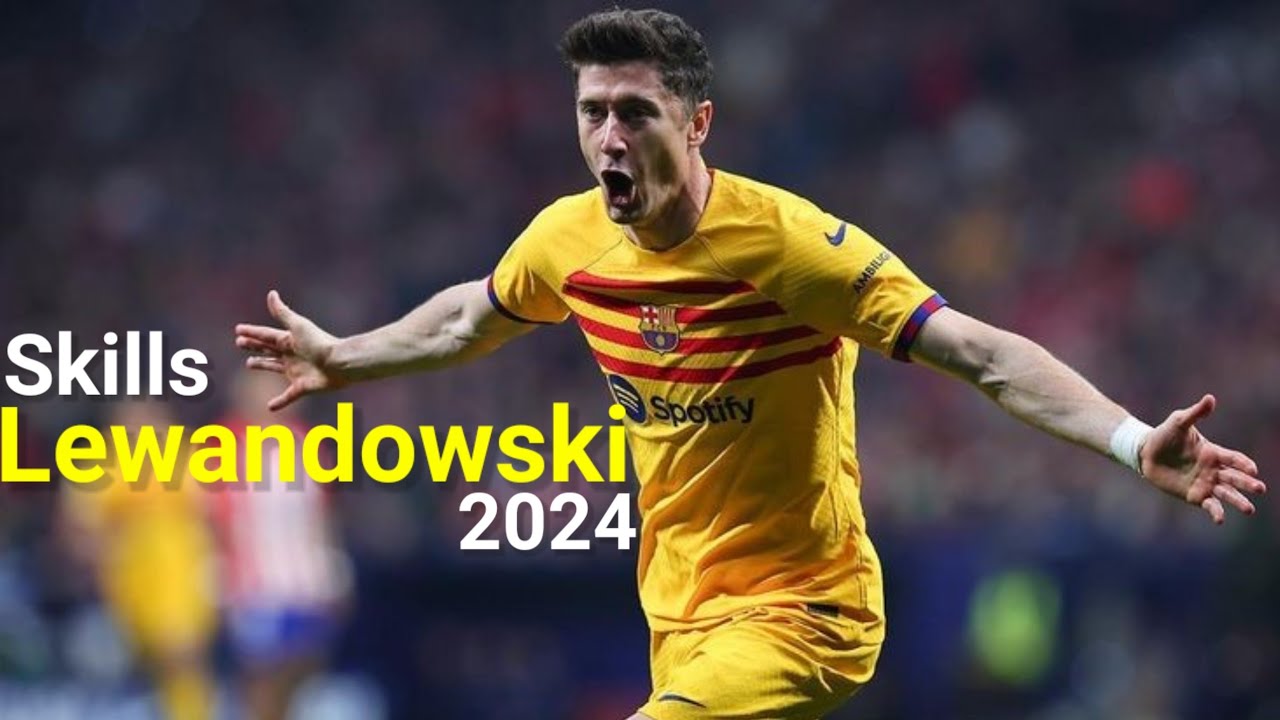 Robert Lewandowski Skills & Goals| 2024 1080p HD - YouTube