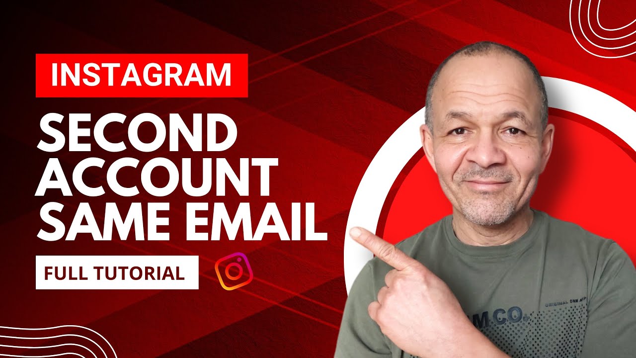How To Create a Second Instagram Account with The Same Email - 2024 ...