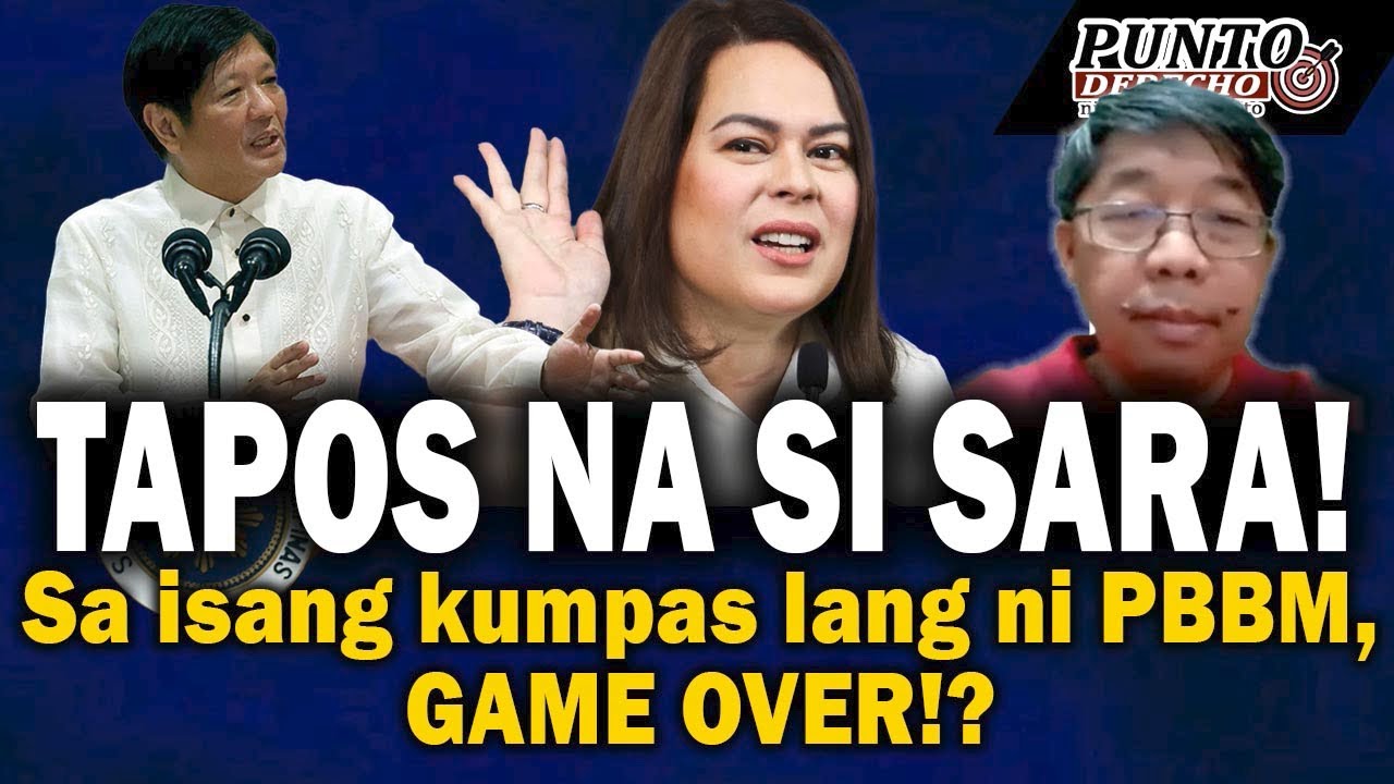 TAPOS NA SI SARA! SA ISANG KUMPAS LANG NI PBBM, GAME OVER?! - YouTube