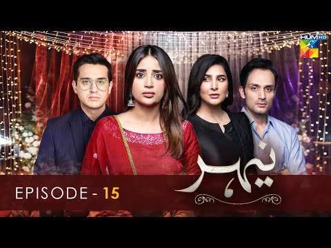 Nehar - Episode 15 - 27th June 2022 - HUM TV Drama