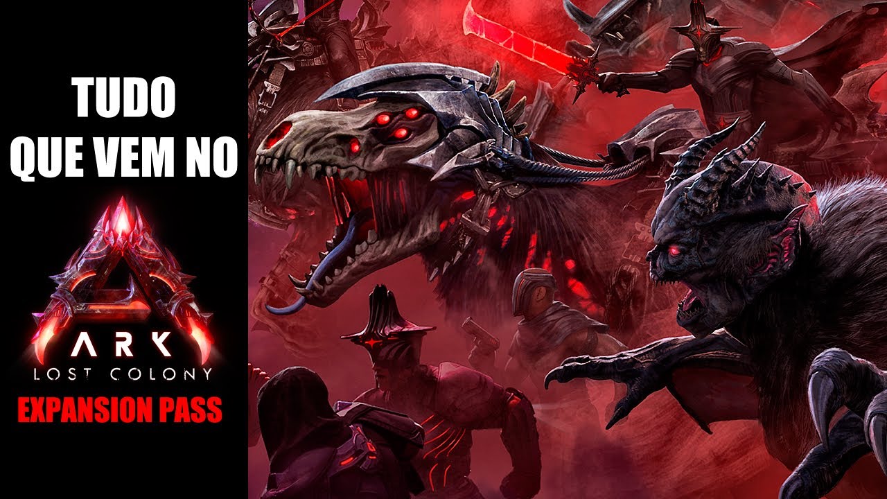 ARK LOST COLONY EXPANSION PASS - Saiba TUDO que está INCLUSO - Ark Survival Ascended - YouTube