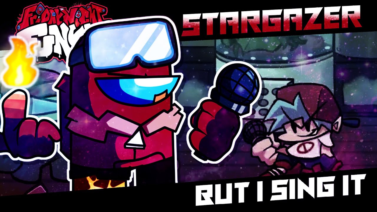 FNF Vs Impostor "V5" - Stargazer but I sing it [FNF Cover] - YouTube