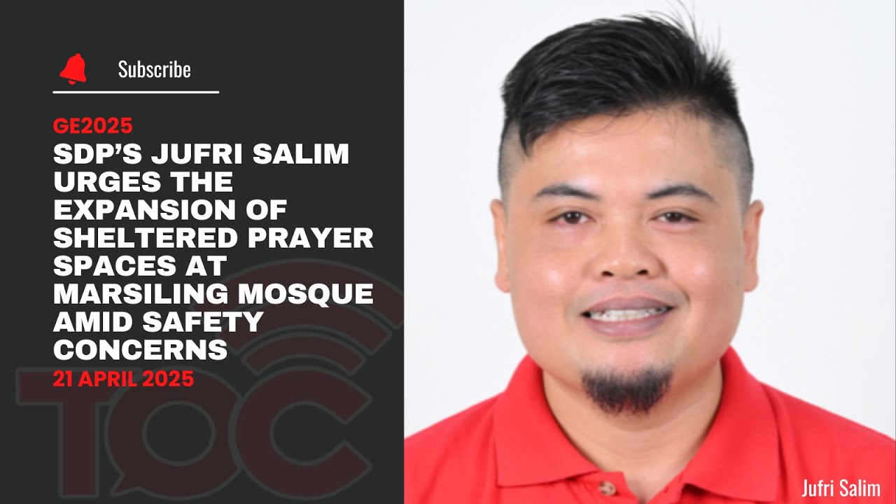 SDP Jufri Salim urge the expansion of sheltered prayer space at Marsiling mosque amid safety ...
