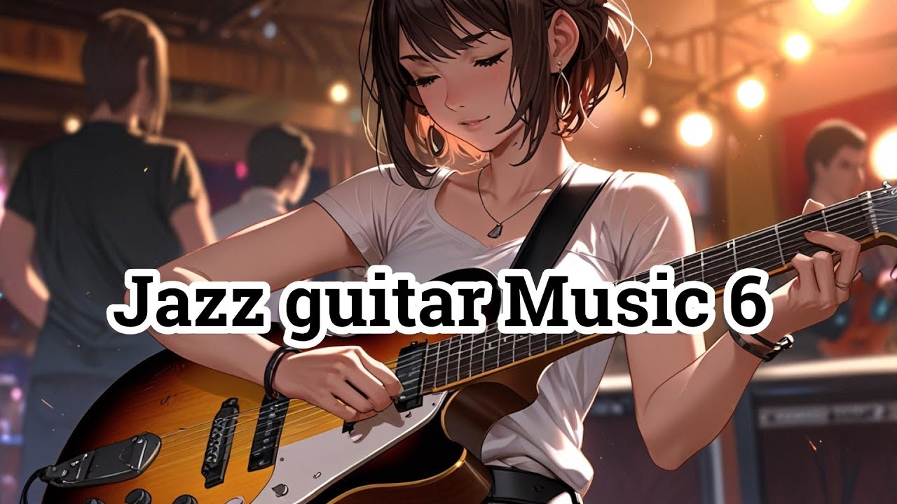 Smooth Jazz Guitar | Relaxing Instrumental Music for Study and Chill ...