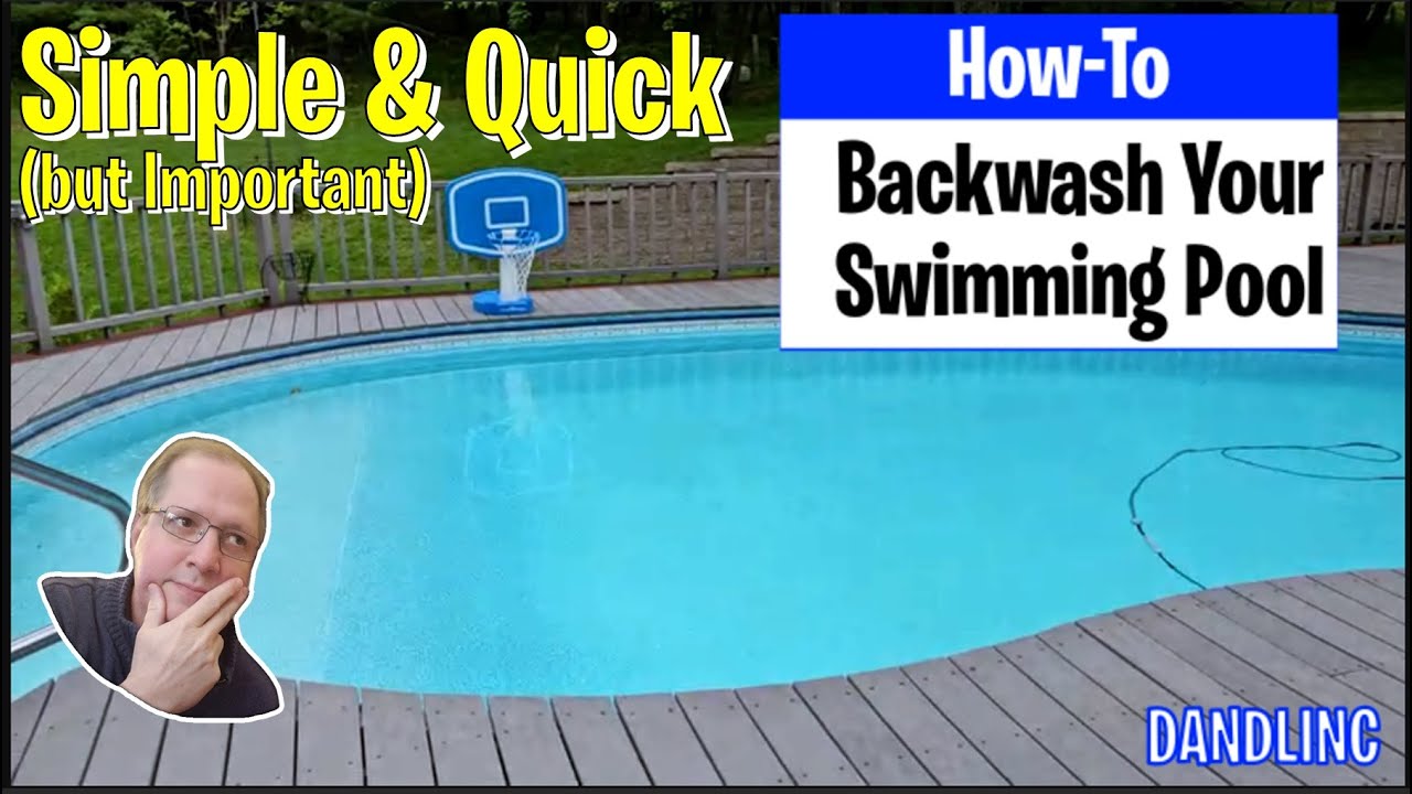 How To Backwash a Pool (Quick & Simple, But IMPORTANT) - YouTube