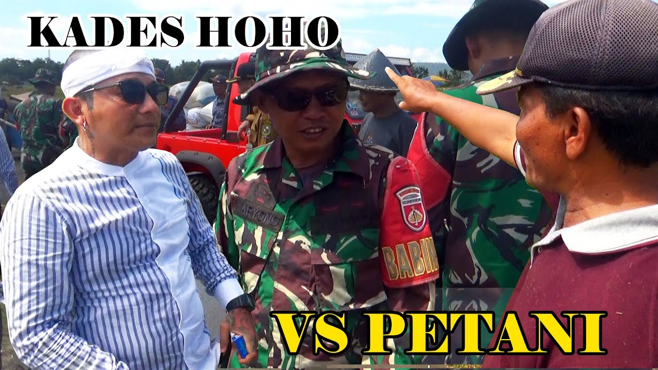 Kades Hoho, Disawah Nyaris Adu Mulut Dengan Petani Yang Menginginkan ...