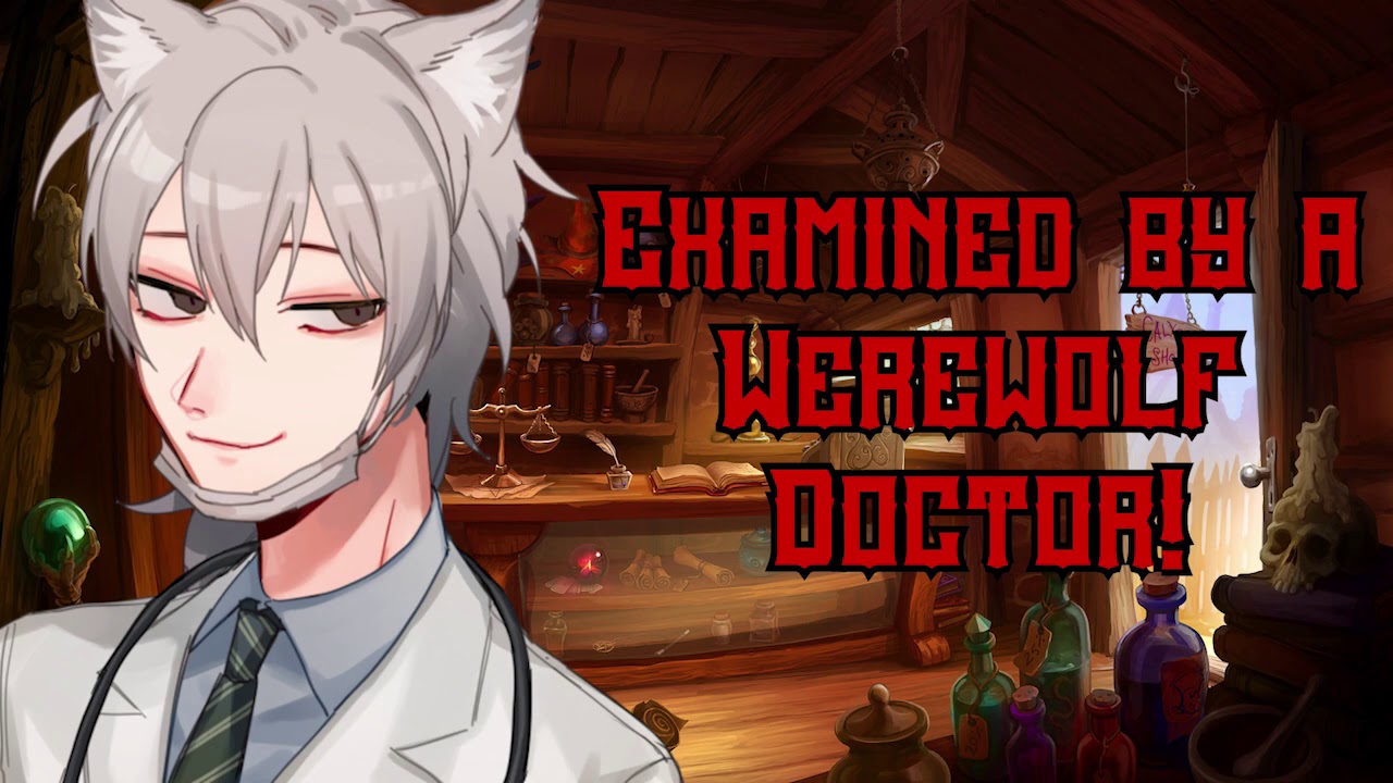 [ASMR] Examined by a Werewolf Doctor! - YouTube