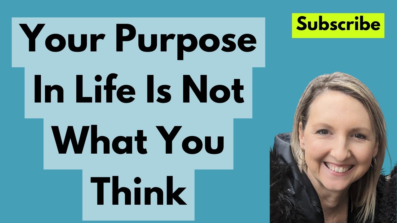 Your Purpose In Life Is Not What You Think - YouTube