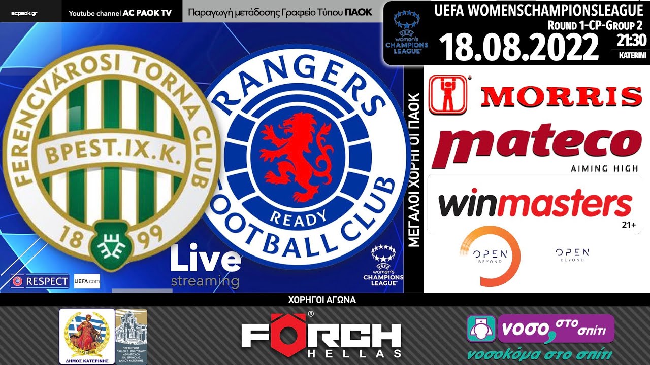 Ferencváros (HUN) - Rangers (SCO) Livestreaming AC PAOK TV from ...