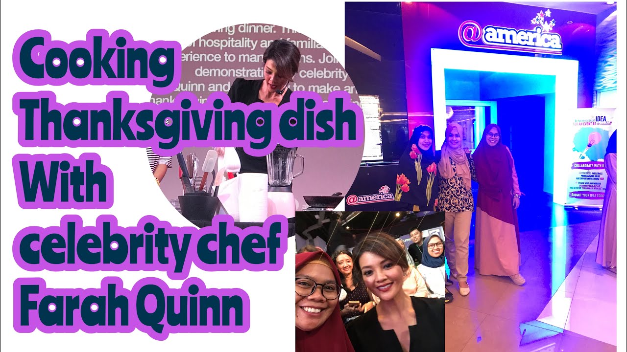 Cooking Thanksgiving dish with Celebrity Chef Farah Quinn AtamericA ...