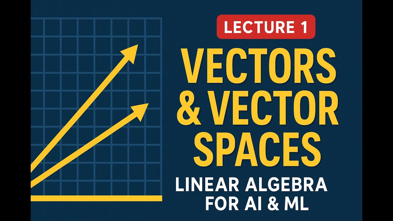 Master Linear Algebra for Artificial Intelligence & Machine Learning ...