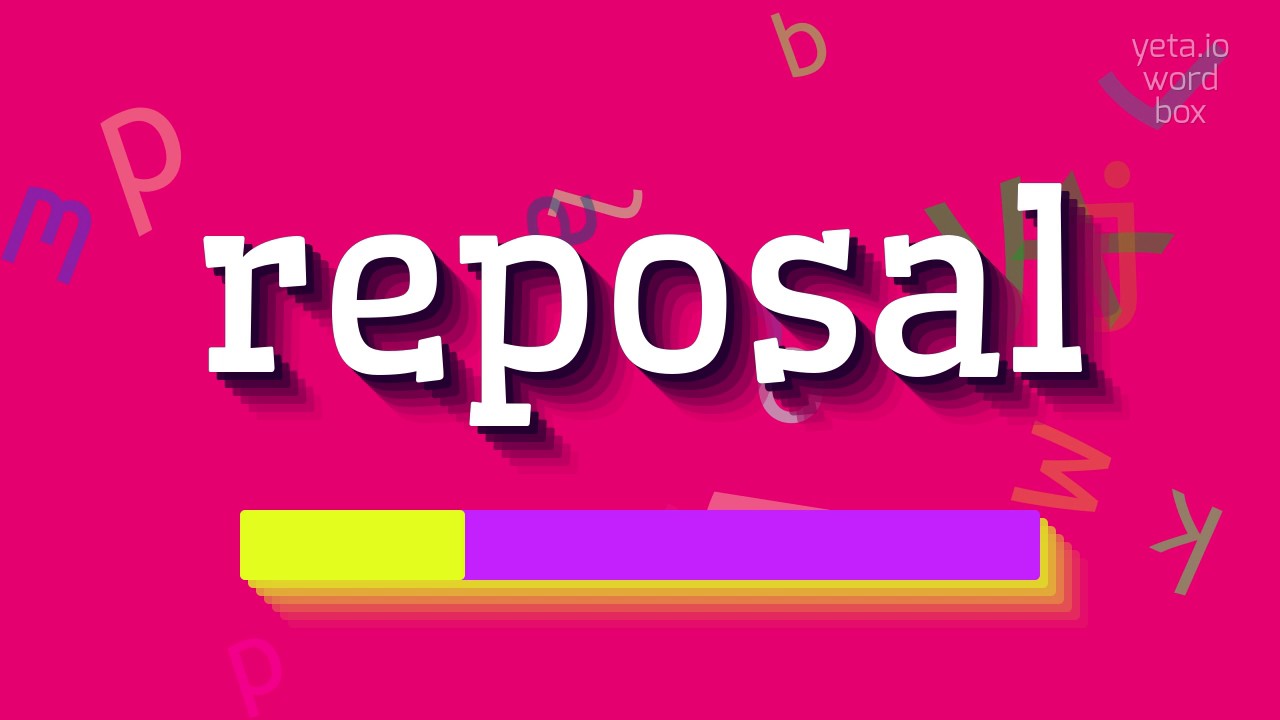 How to say "reposal"! (High Quality Voices) - YouTube