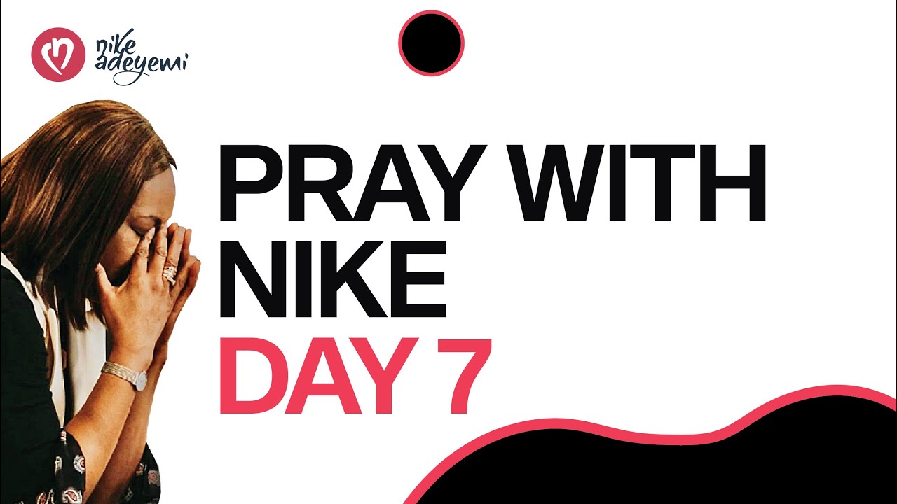 PRAY WITH NIKE Day 7 - YouTube