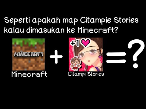 Showcase Map Citampi Stories. Map Made By @imbbrrann @nyamuxcraft - YouTube