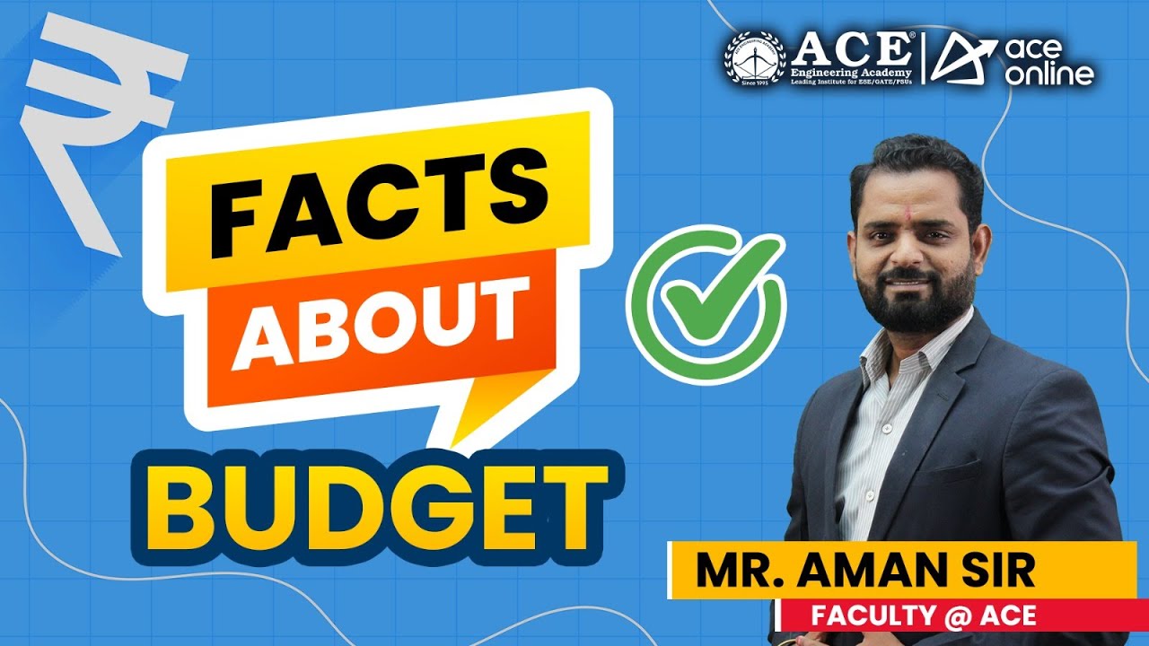 Facts About Budget | ACE Online & ACE Engineering Academy - YouTube