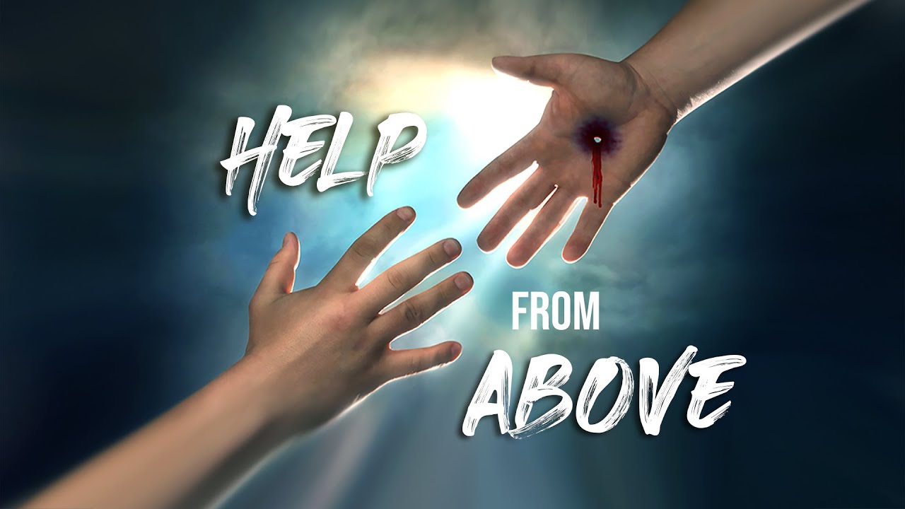 Help from Above - Bible Message, Psalms 121:1‭-‬2, July 11, 2020 - YouTube