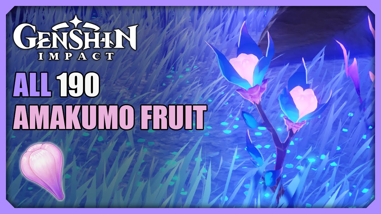 ALL 190 Amakumo Fruit Locations | Efficient Farming Route | Genshin ...
