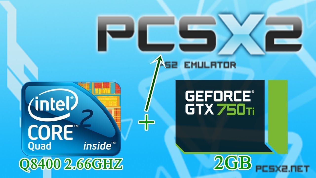 CORE 2 QUAD Q8400 2 66GHZ + GTX 750 TI TESTE NO PCSX2 (EMULADOR DE PS2 ...