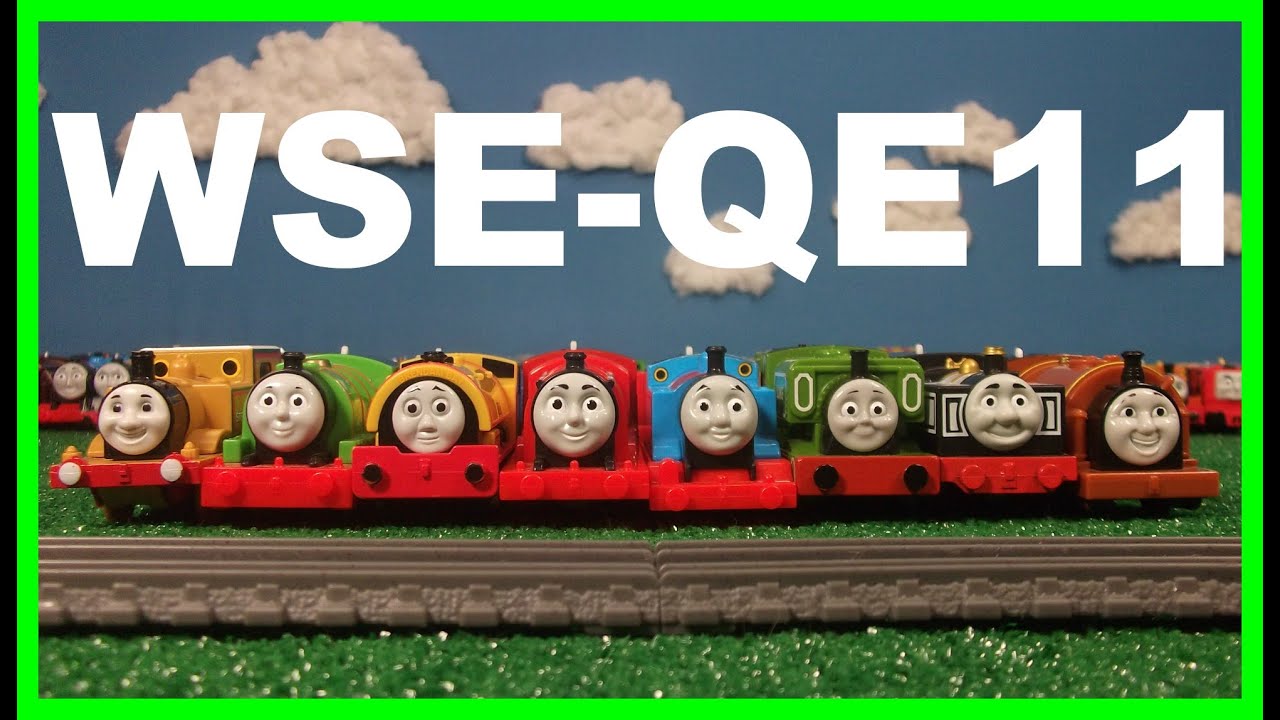 WSE-QE11! World's Strongest Engine Quick Edition 11! Trackmaster Thomas ...