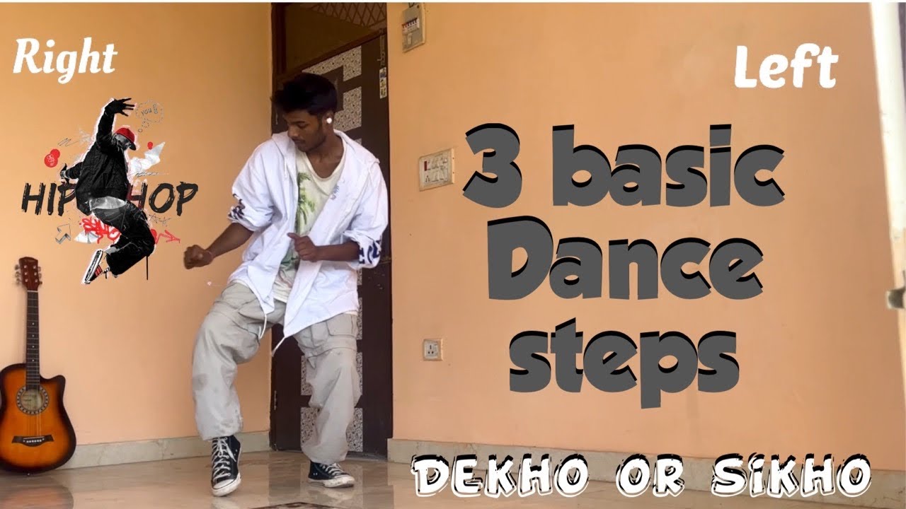 3 Basic Dance Steps For everyone | 3 Basic Dance move|| very simple ...