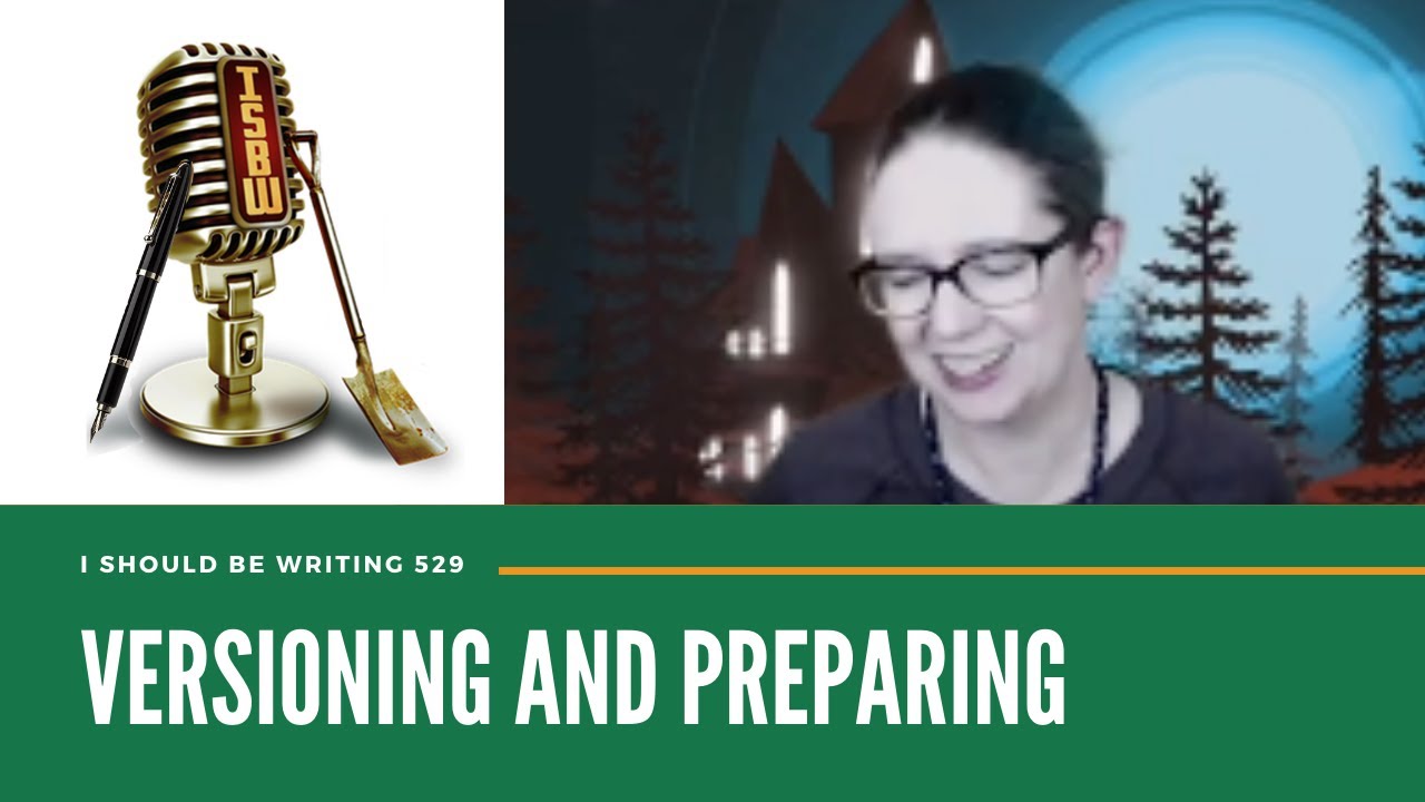 I Should Be Writing #529: Versioning and More Prep - YouTube
