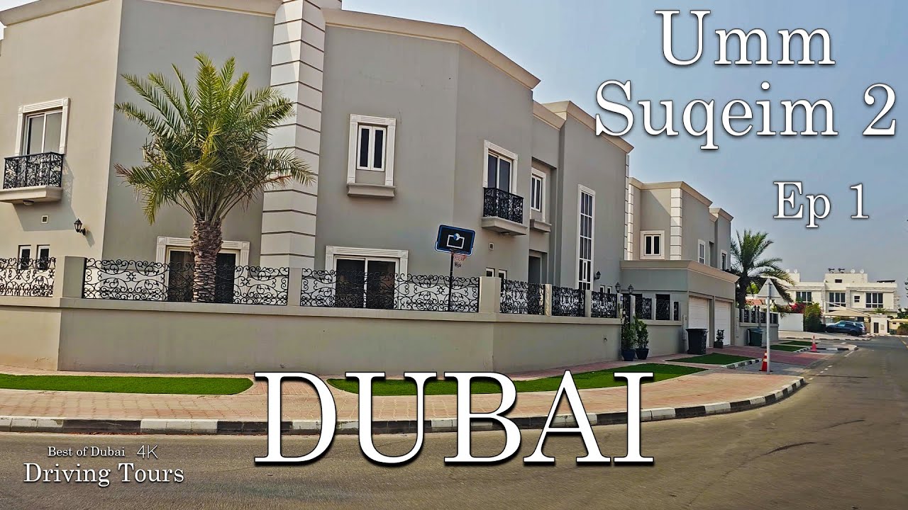 4K Umm Suqeim 2 Episode 1 - YouTube
