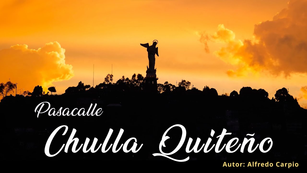 Chulla Quiteño - Dueto Manantial - YouTube