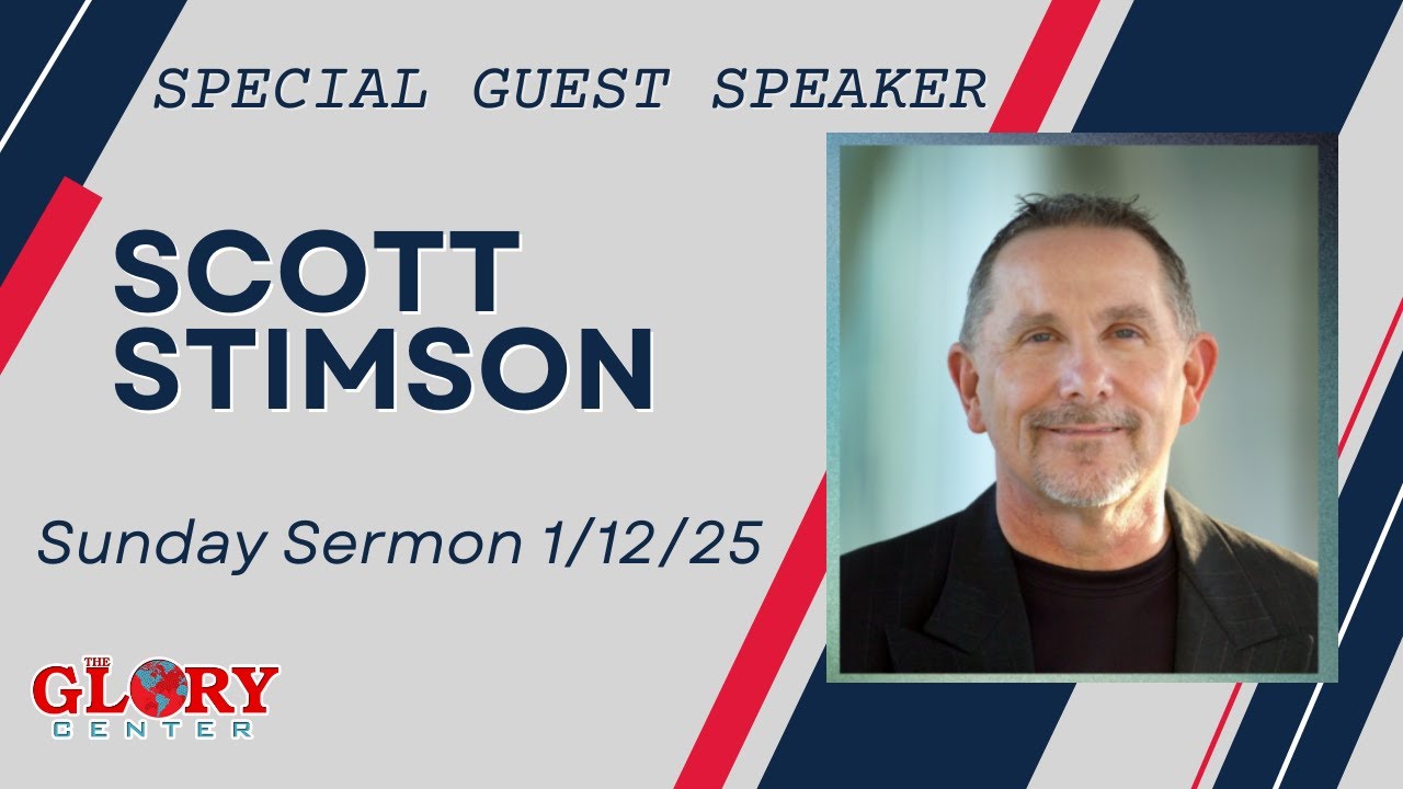 Sunday Sermon 1-12-25 Special Speaker: Scott Stimson - YouTube