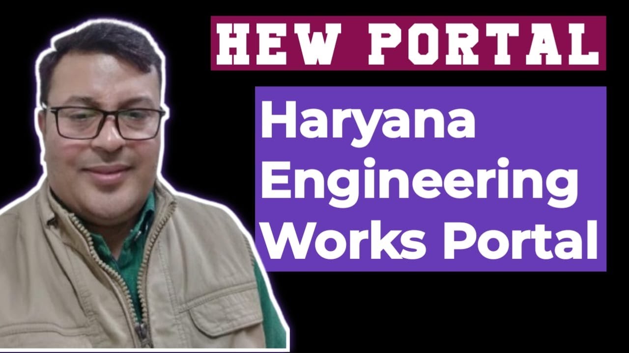 Haryana Engineering Works Portal | HEW Portal - YouTube