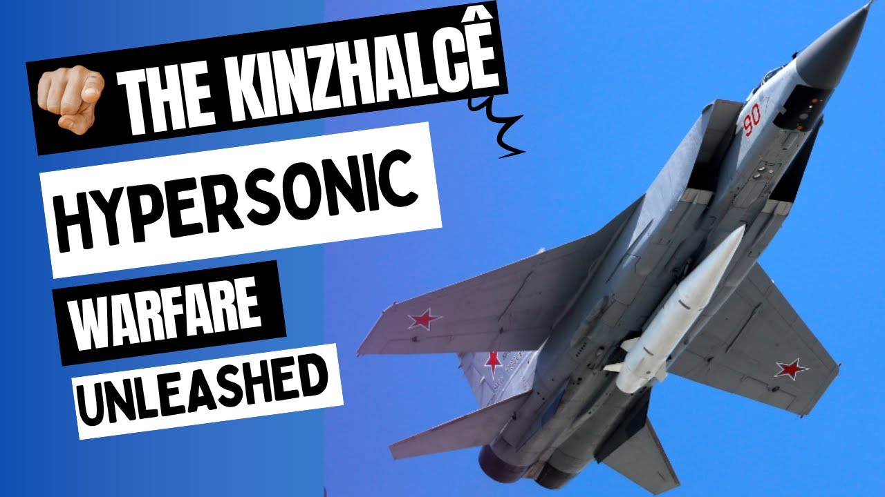 The Kinzhal Dagger: Hypersonic Warfare Unleashed - YouTube