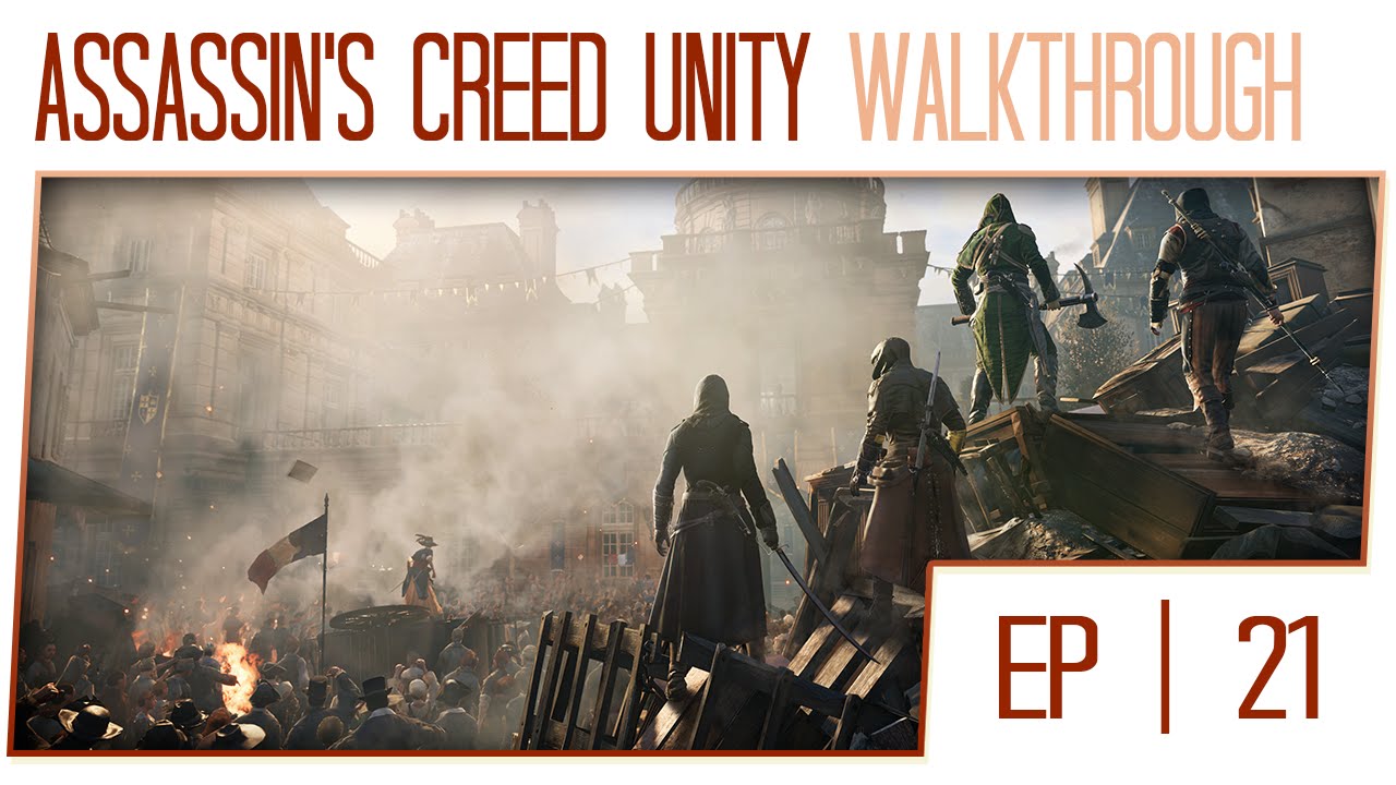 Assassin's Creed Unity 1080p Gameplay Walkthrough - 60fps PC - Part 21 ...