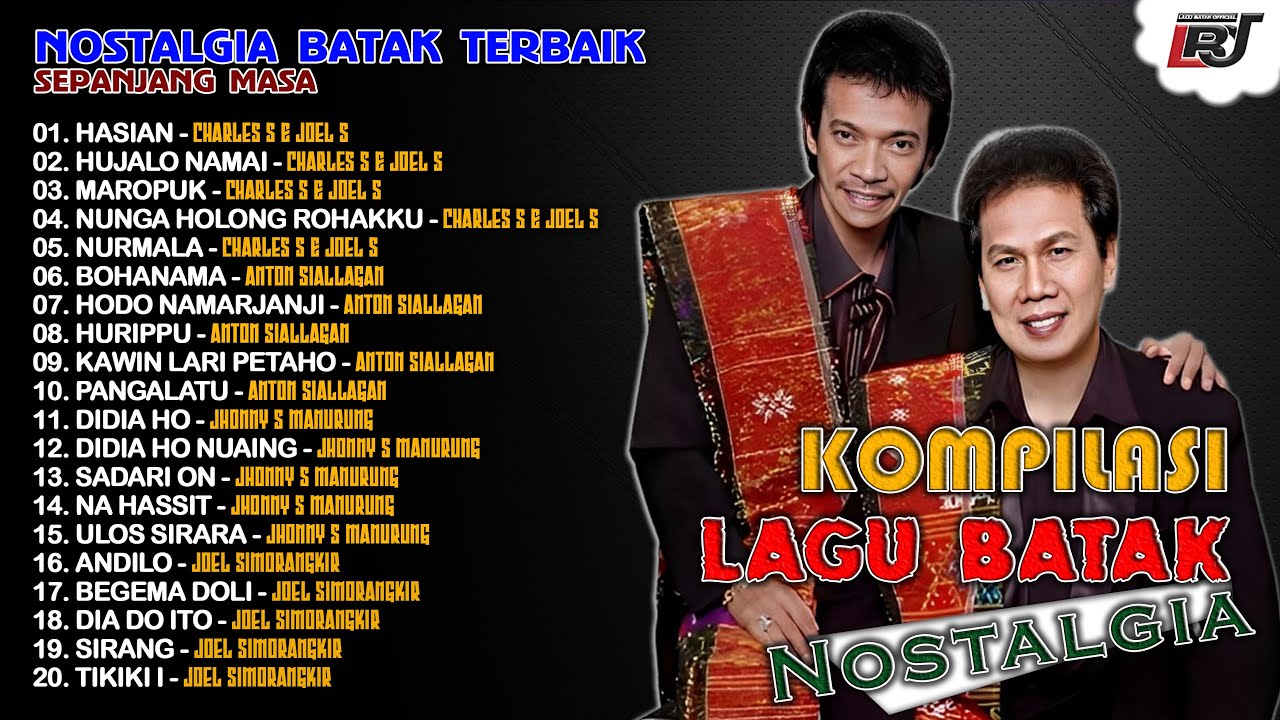 Kompilasi Lagu Batak Nostalgia Charles Simbolon & Joel Simorangkir ...